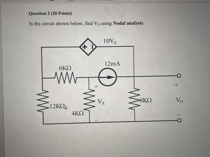 Solved In The Circuit Shown Below Find V0 Using Nodal 