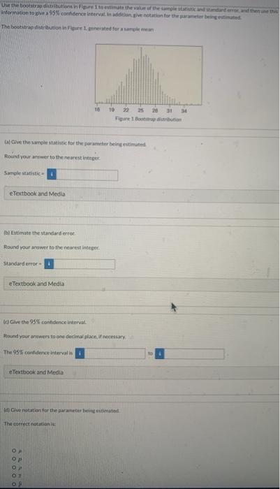 Solved Use the bootstrap distributions in Figure 1 to | Chegg.com