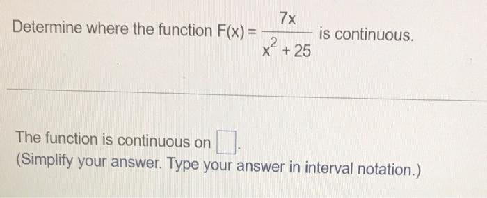 Solved y=8x−4−7x−1Determine where the function F(x)=x2+257x | Chegg.com