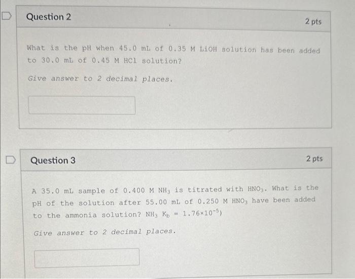 Solved What is the pH when 45.0 mL of 0.35M LiOH solution | Chegg.com