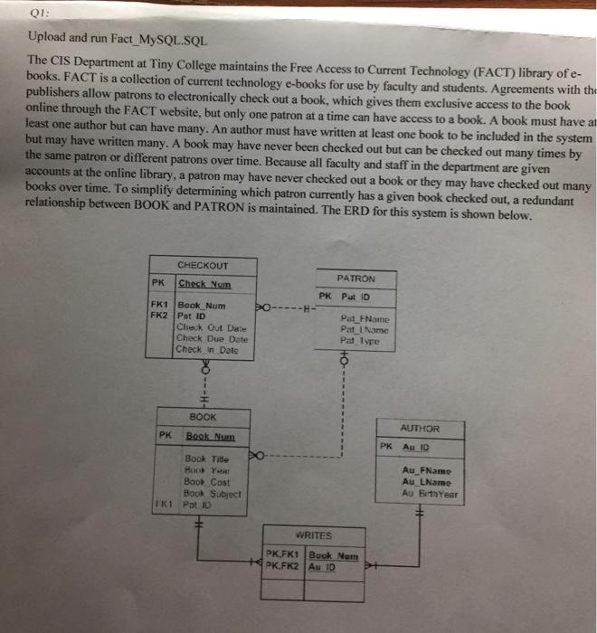 Solved QI: Upload and run Fact_MySQL.SQL The CIS Department | Chegg.com