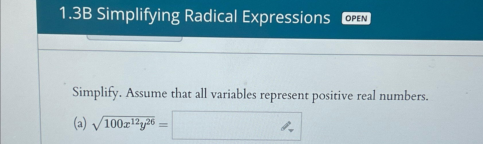 Solved 1.3B Simplifying Radical ExpressionsSimplify. Assume | Chegg.com