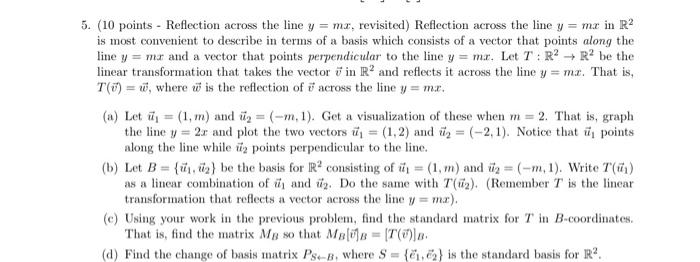 Solved (10 points - Reflection across the line y=mx, | Chegg.com