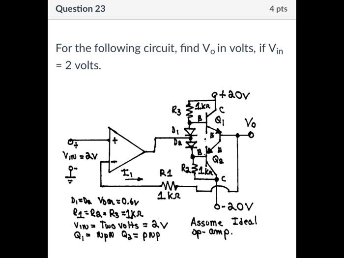 Solved Question 23 4 pts For the following circuit, find V. | Chegg.com