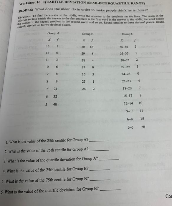Solved Worksheet 16: QUARTILE DEVIATION (SEMI-INTERQUARTILE | Chegg.com