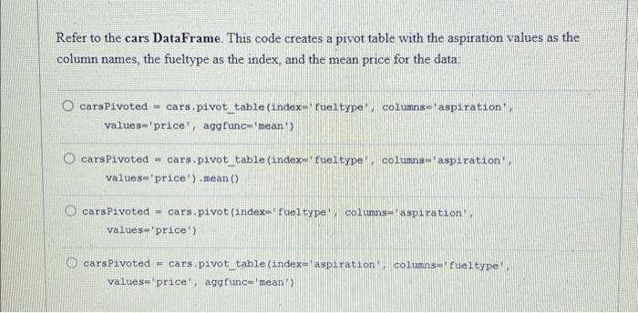 Solved The cars Data Frame Refer to the cars DataFrame. | Chegg.com
