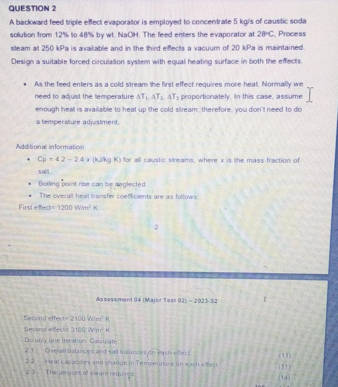 Solved QUESTION 2 A backward feed triple effect evaporator | Chegg.com