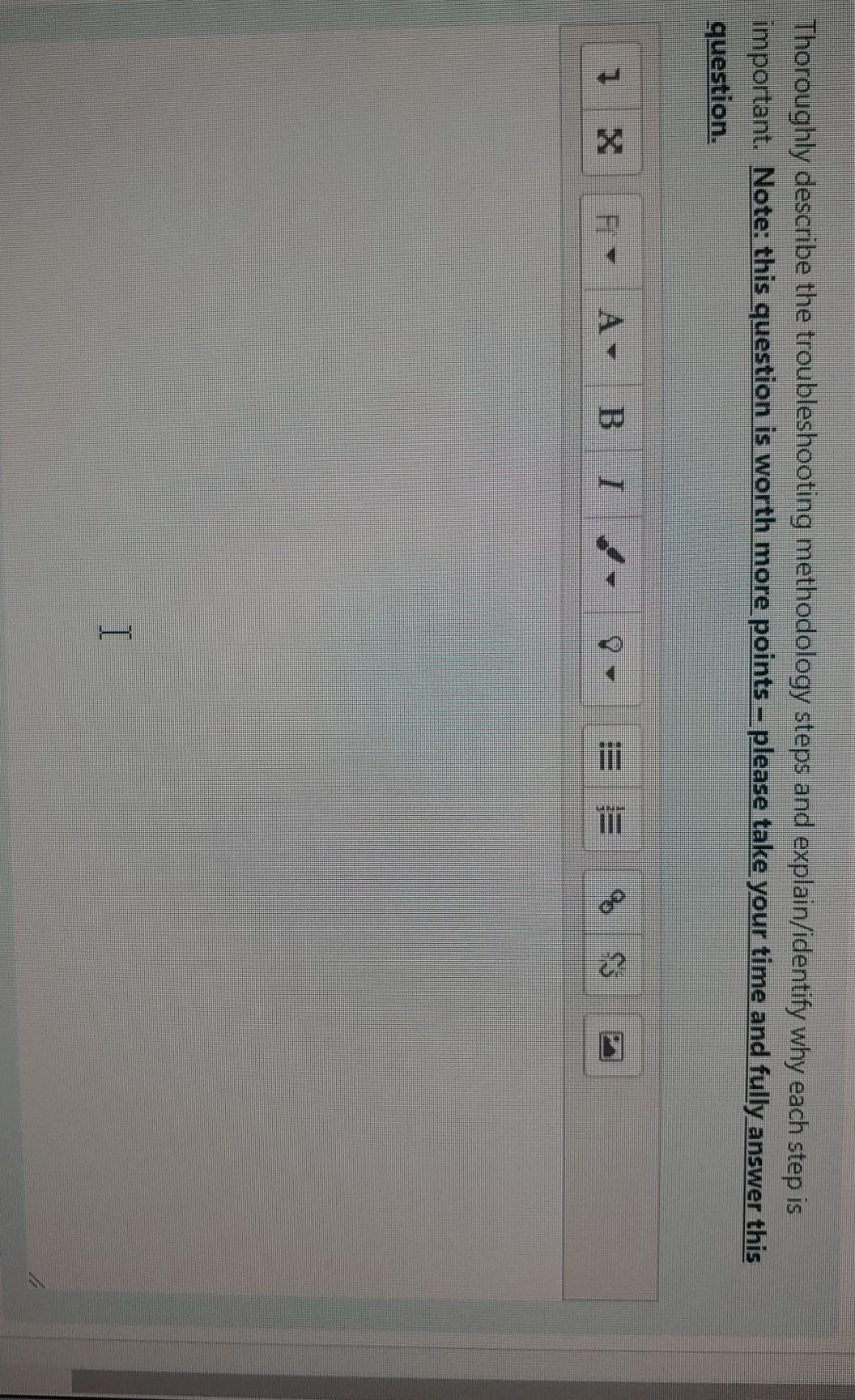 Solved Thoroughly describe the troubleshooting methodology | Chegg.com