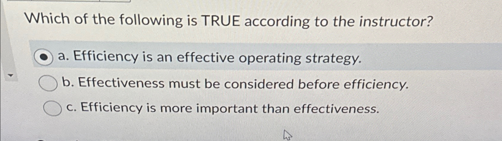Solved Which of the following is TRUE according to the | Chegg.com