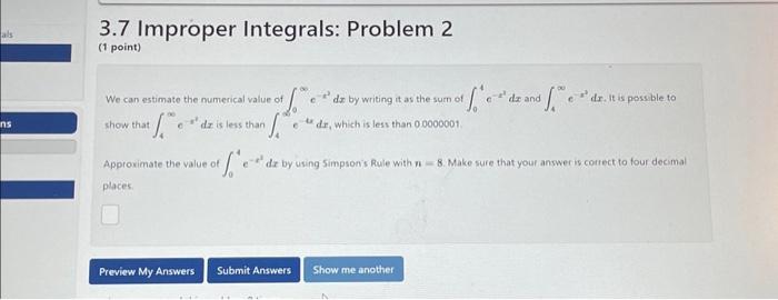 Solved als ns 3.7 Improper Integrals: Problem 2 (1 point) We | Chegg.com