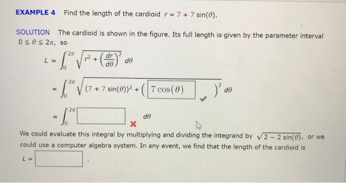 Solved EXAMPLE 4 Find the length of the cardioid r = 7 + 7 | Chegg.com