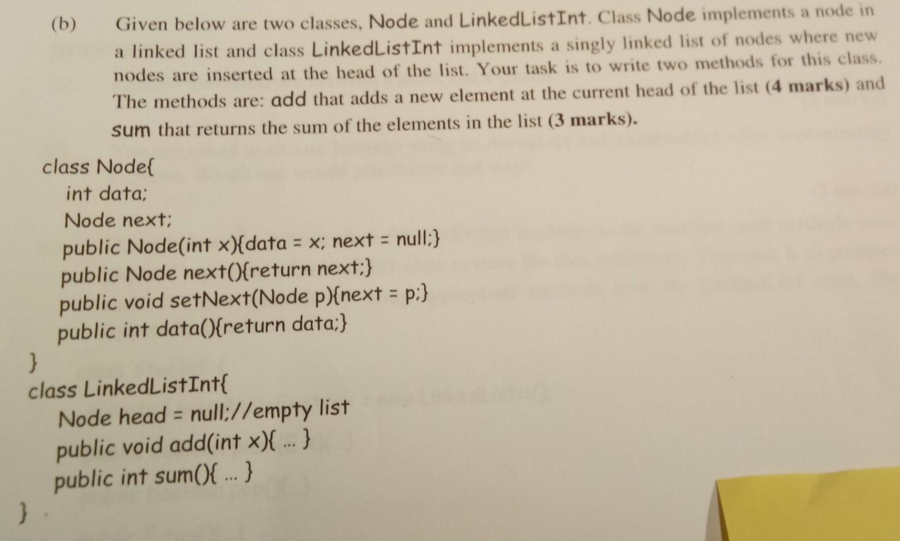 Solved - (b) Given below are two classes, Node and | Chegg.com
