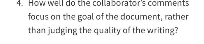 GUIDELINES Critiquing a Colleague's Work People can | Chegg.com