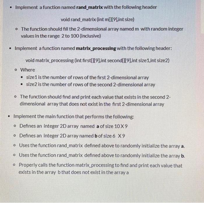 Solved • Implement a function named rand_matrix with the | Chegg.com