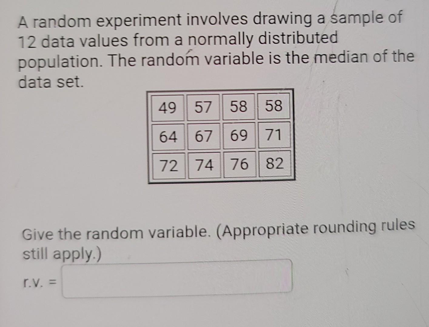 Solved a A random experiment involves drawing a sample of 12 | Chegg.com