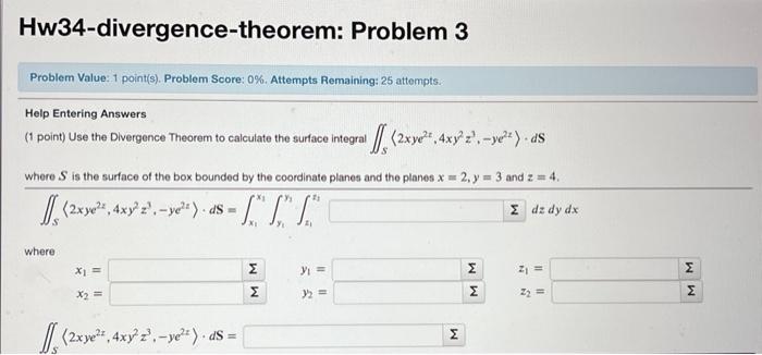 Solved Help Entering Answers (1 point) Use the Divergence | Chegg.com