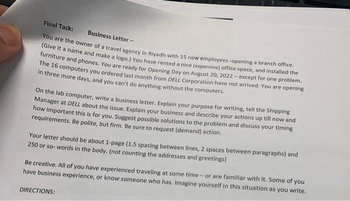 Final Task: Business Letter - You are the owner of a | Chegg.com