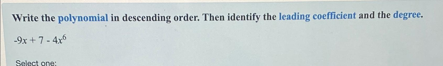 Solved Write the polynomial in descending order. Then | Chegg.com