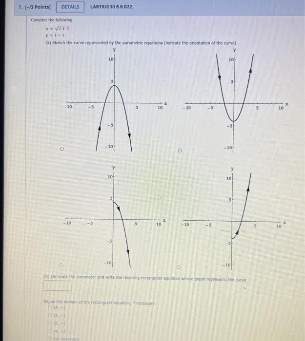 Solved Consider the following. x=t+3y=t−1 (a) Sketch the | Chegg.com