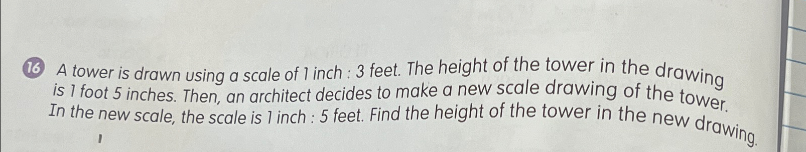 Solved (16) ﻿A tower is drawn using a scale of 1 ﻿inch : 3 | Chegg.com