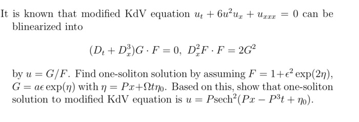 It is known that modified KdV equation ut + 6u’ux + | Chegg.com