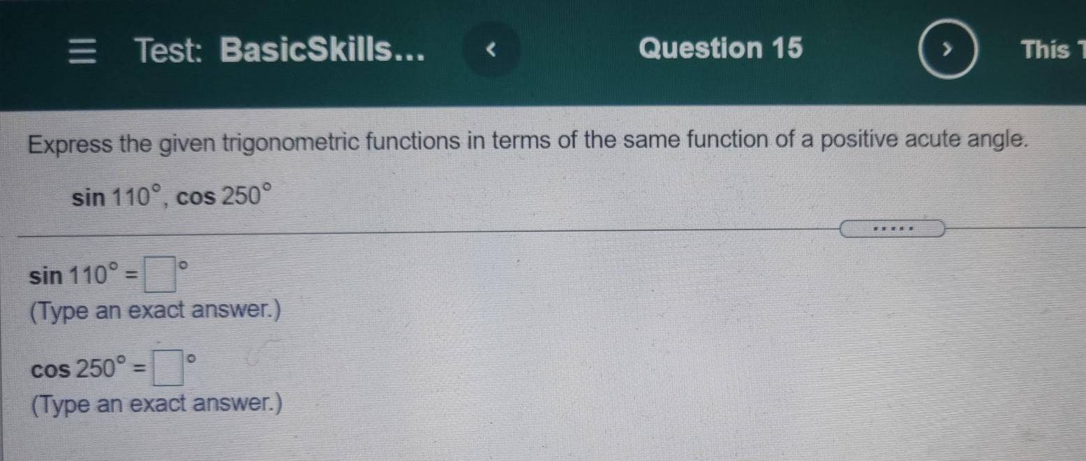 Solved = Test: BasicSkills... Question 15 This 1 Express the | Chegg.com