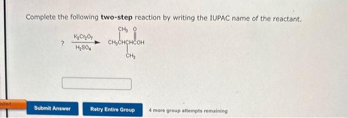 Solved Complete the following two-step reaction by writing | Chegg.com