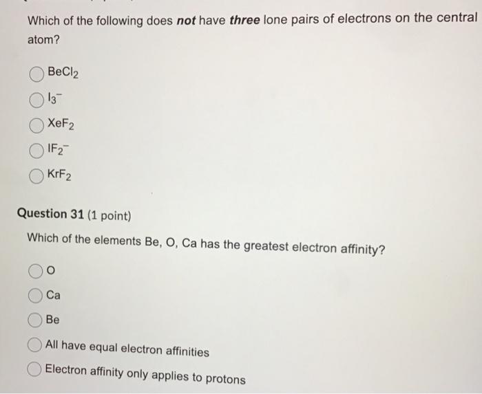 Solved Which of the following does not have three lone pairs | Chegg.com