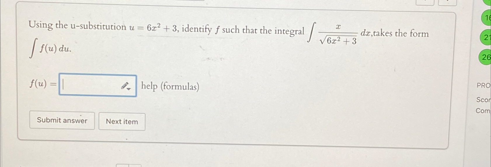 Solved Using the u-substitution u=6x2+3, ﻿identify f ﻿such | Chegg.com