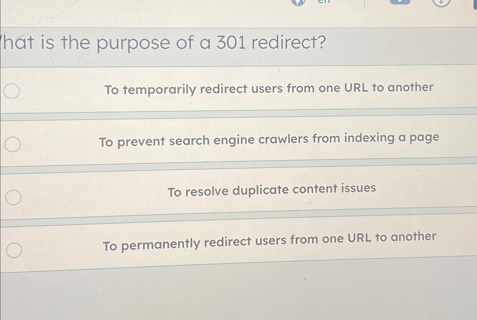 Solved hat is the purpose of a 301 ﻿redirect?To temporarily | Chegg.com