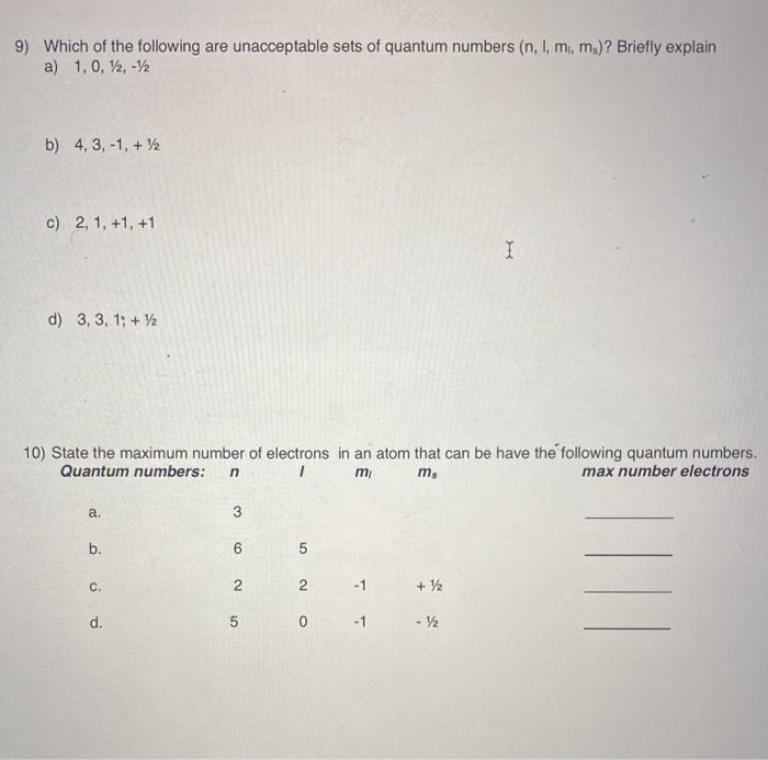 Solved 9) Which of the following are unacceptable sets of | Chegg.com