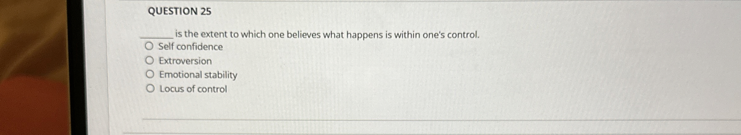Solved QUESTION 25q, ﻿is the extent to which one believes | Chegg.com