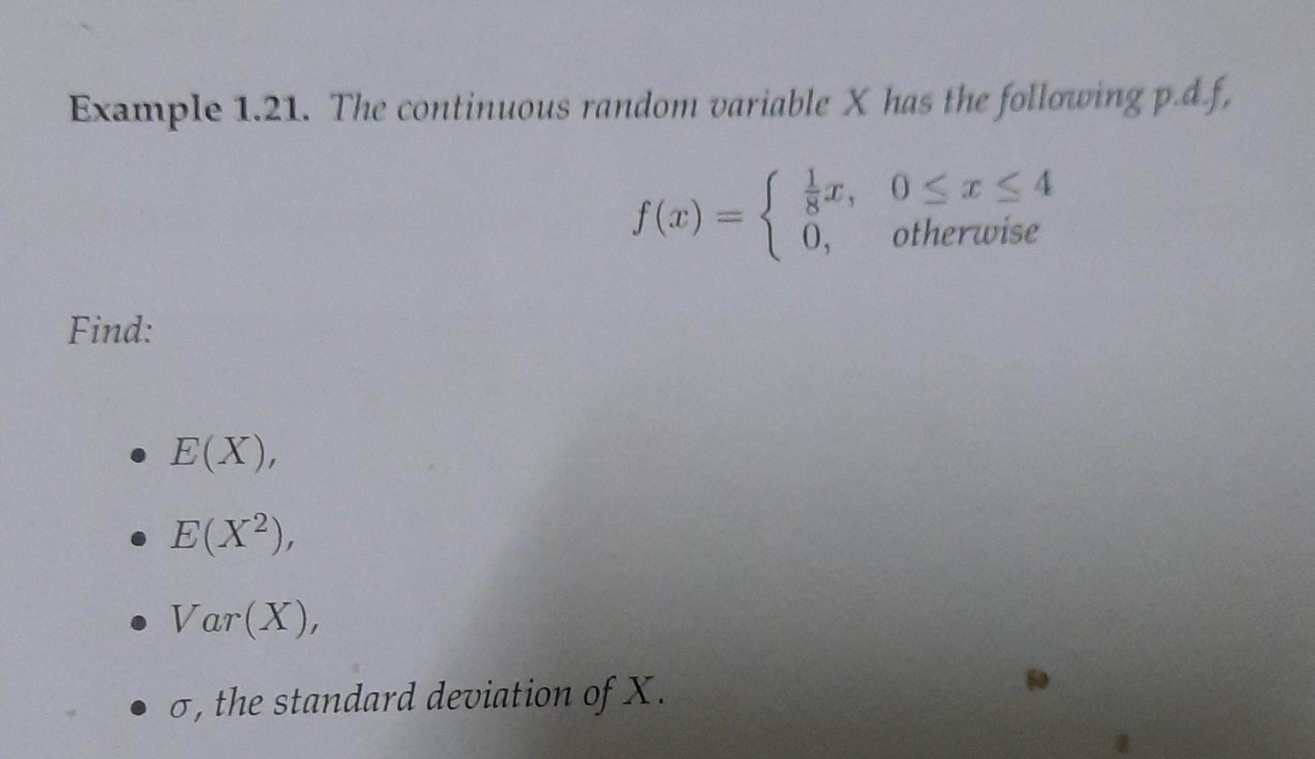 Solved Example 1.21. The continuous random variable X has | Chegg.com
