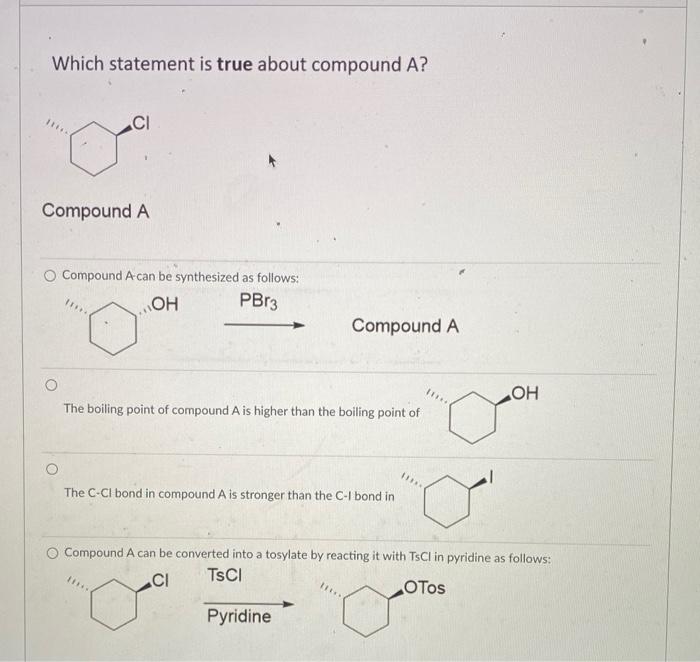 Solved Which statement is true about compound A? CI Compound | Chegg.com