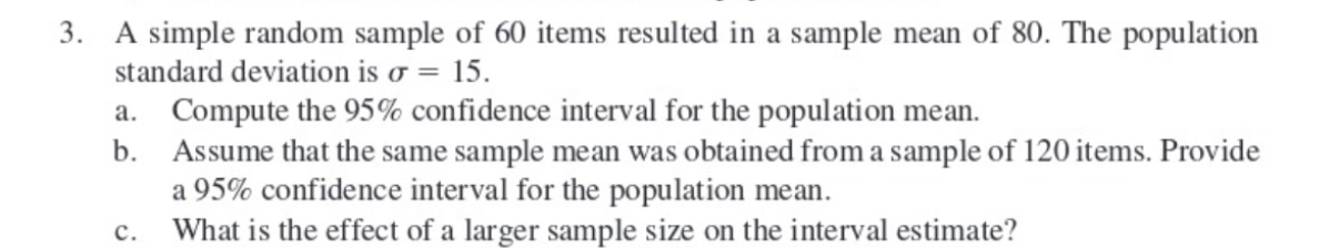 Solved by an EXPERT A simple random sample of 60 ﻿items resulted in a | Chegg.com
