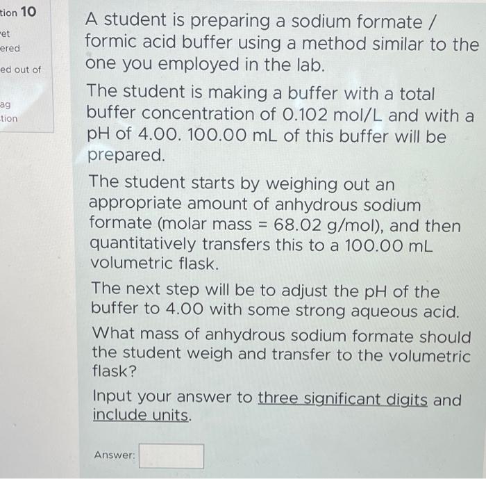 Solved A student is preparing a sodium formate / formic acid | Chegg.com