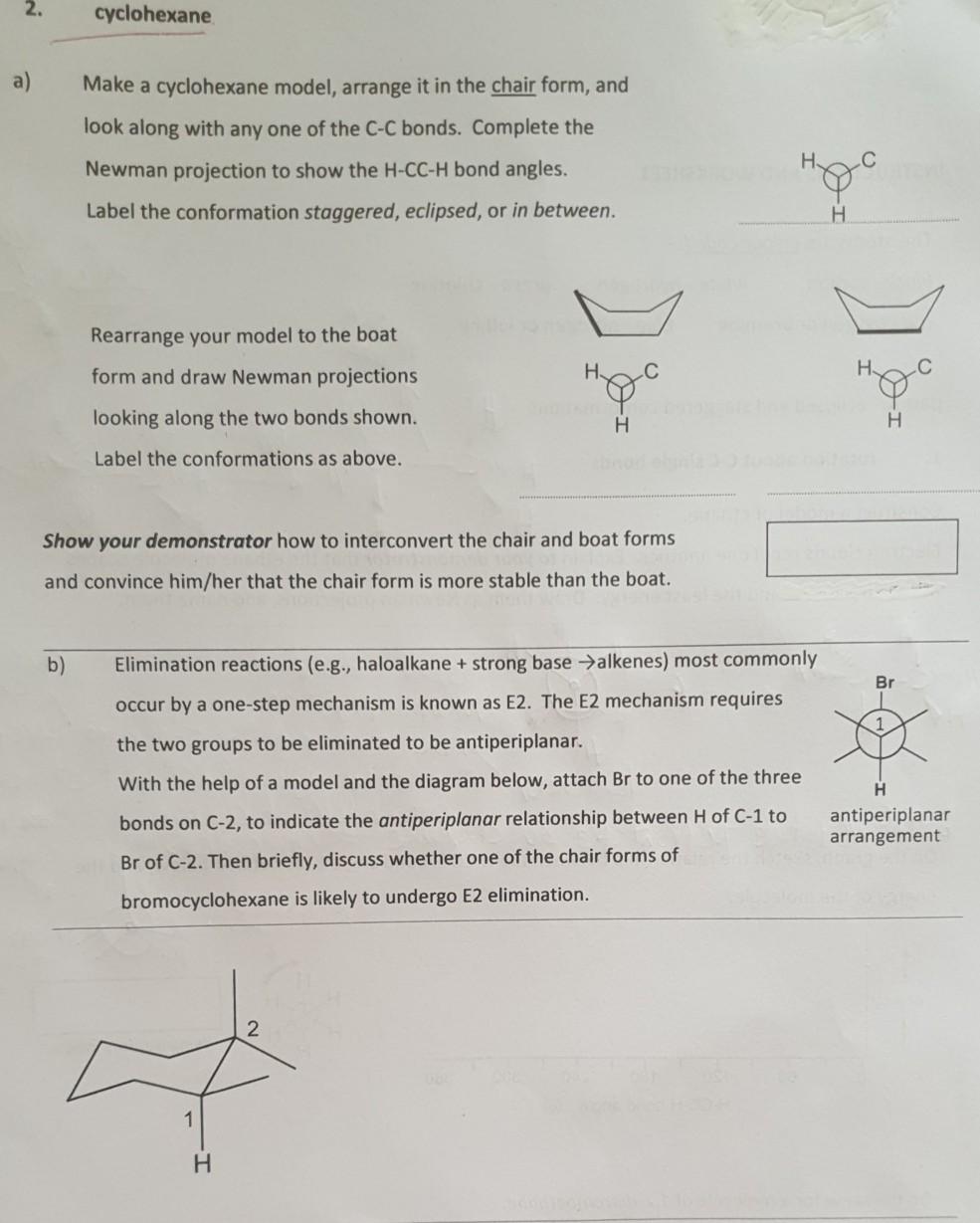 Solved 2. cyclohexane a) Make a cyclohexane model, arrange | Chegg.com