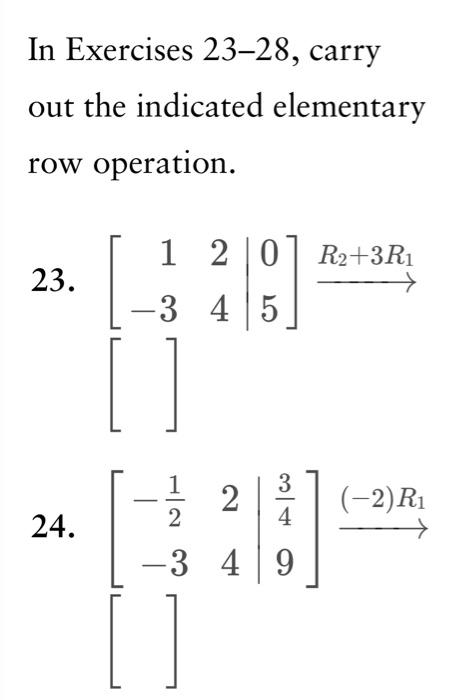 Solved In Exercises 23-28, carry out the indicated | Chegg.com