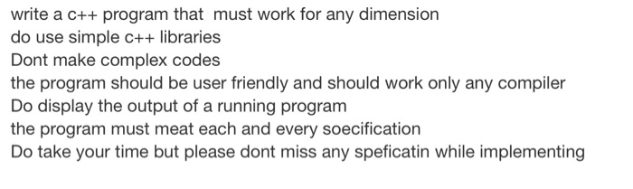 Solved Write a C++ program to compute the inverse of a | Chegg.com