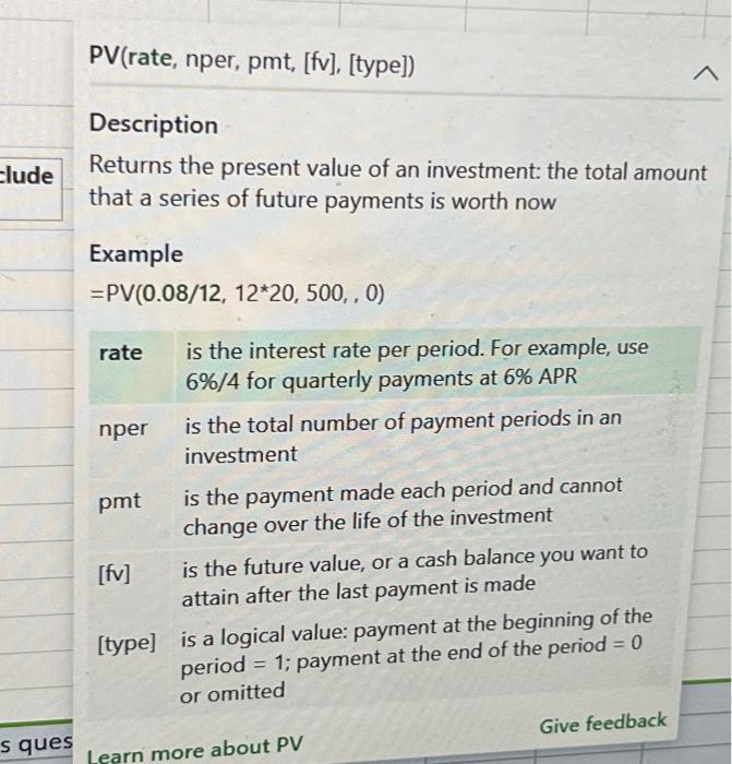 Solved FORMULA MUST INCLUDE PV FUNCTION ON EXCEL FOR IT TO | Chegg.com