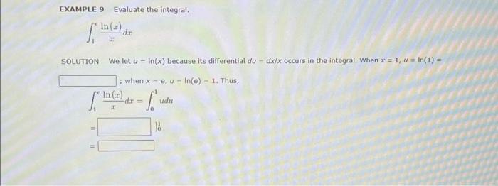 Solved EXAMPLE 9 Evaluate the integral. In (1) ch SOLUTION | Chegg.com