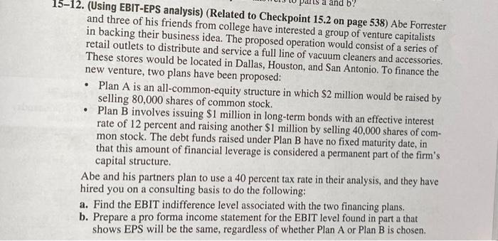 Solved arts a and b? 15-12. (Using EBIT-EPS analysis) | Chegg.com