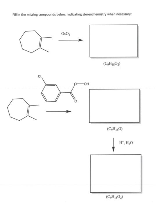 Solved Fill in the missing compounds below, indicating | Chegg.com