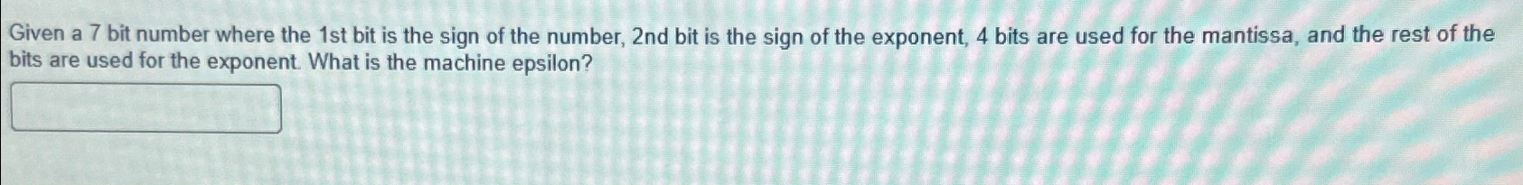 Solved Given a 7 ﻿bit number where the 1 ﻿st bit is the sign | Chegg.com