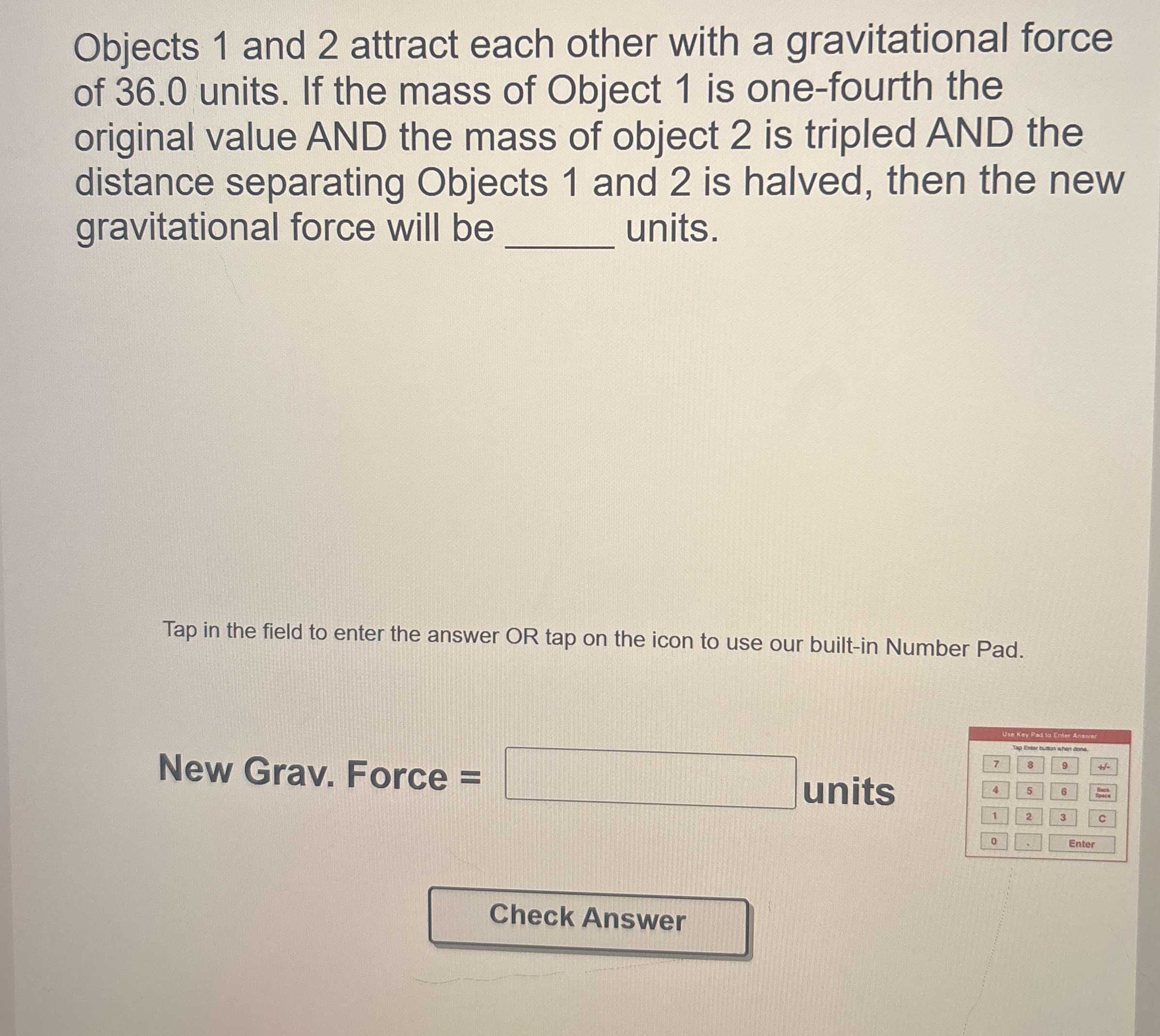 Solved Objects 1 ﻿and 2 ﻿attract each other with a | Chegg.com