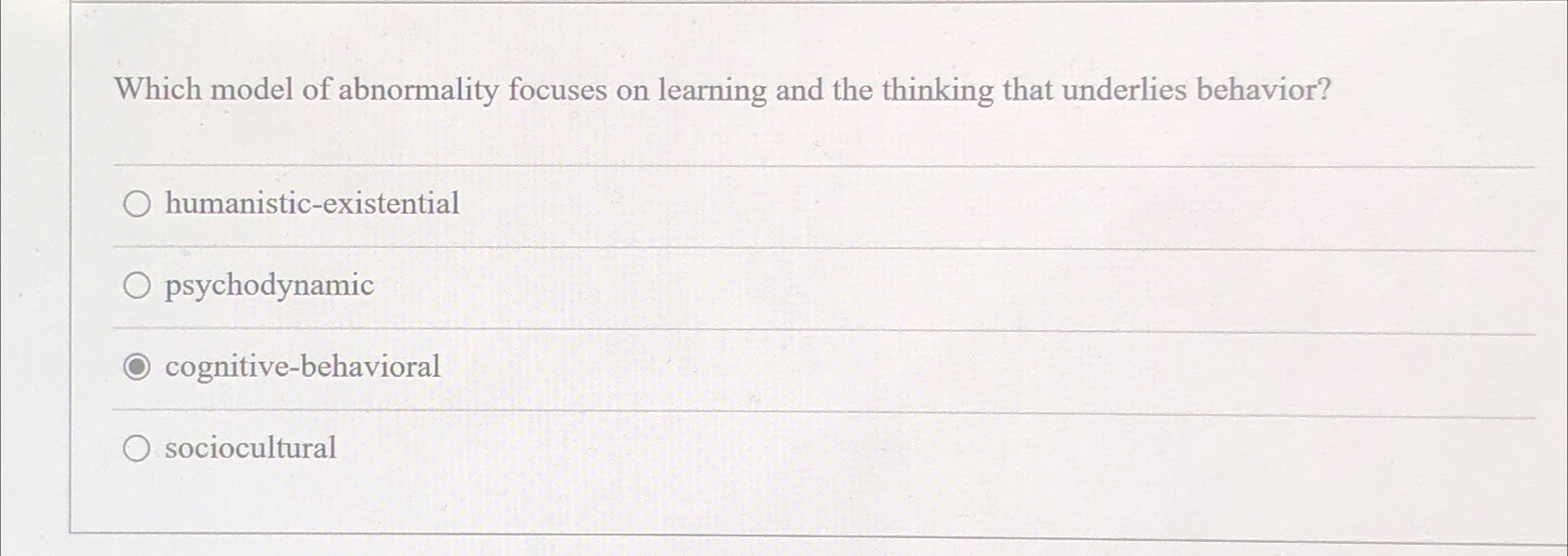 Solved Which model of abnormality focuses on learning and | Chegg.com