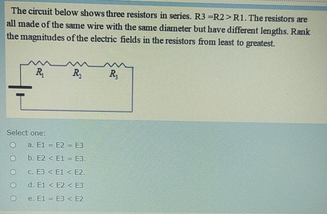 Solved The circuit below shows three resistors in series. | Chegg.com