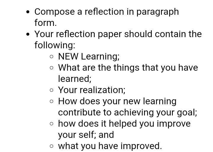 Solved Compose a reflection in paragraph form. • Your | Chegg.com