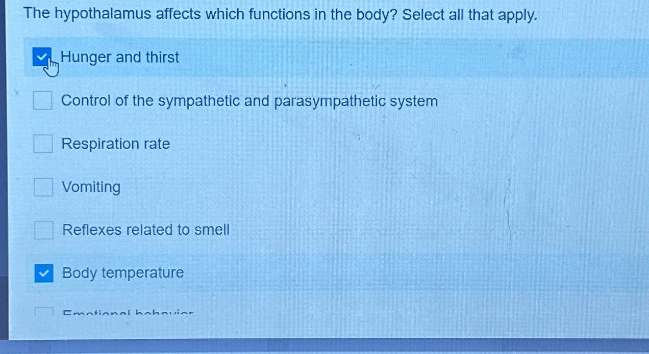 Solved The hypothalamus affects which functions in the body? | Chegg.com
