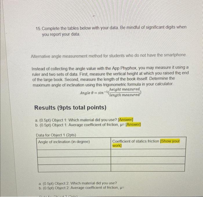 1. Place the flat object on a flat horizontal surface | Chegg.com